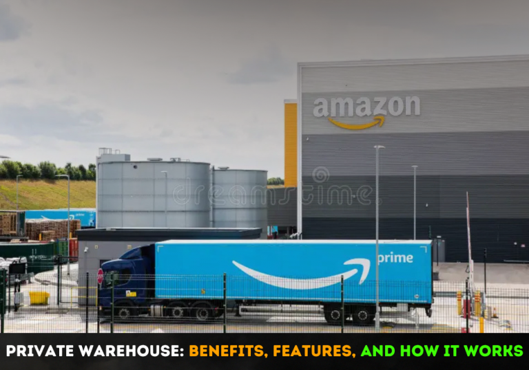 Private Warehouse: Benefits, Features, and How It Works